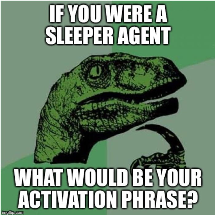 Sleeper agent - 9GAG