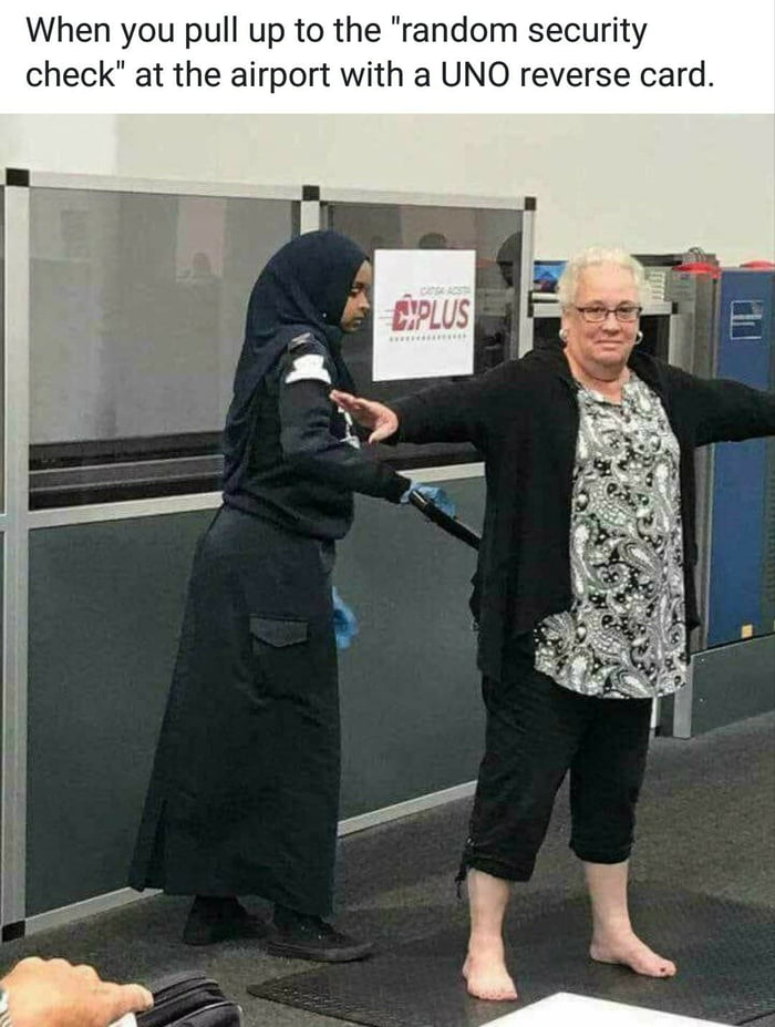 Random security check eh - 9GAG