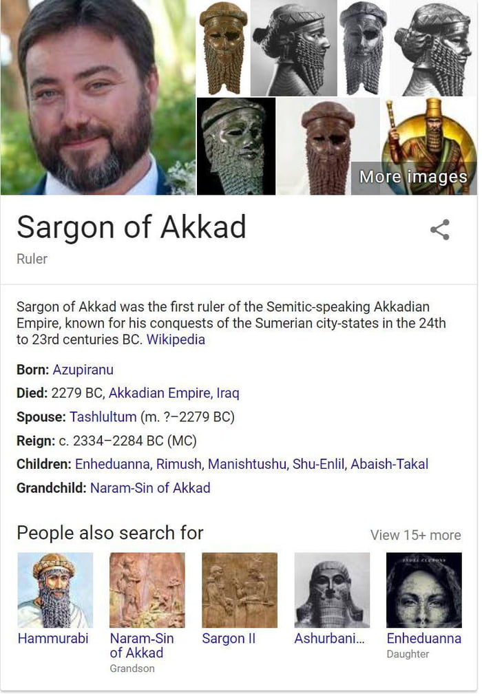 All Hail Sargon, King of Akkad (click on the first pic) - 9GAG