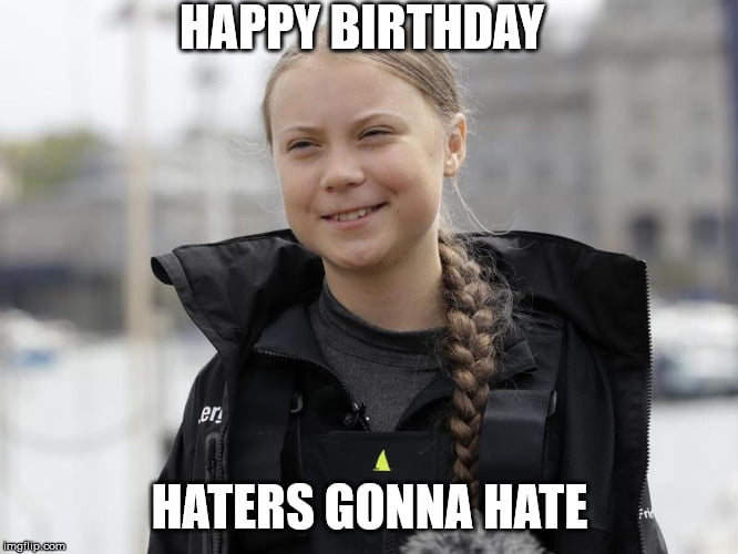 Happy Birthday Greta - 9GAG