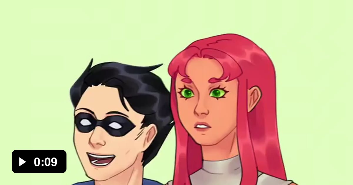 Starfire's strength has unexpected consequences for Robin. - 9GAG
