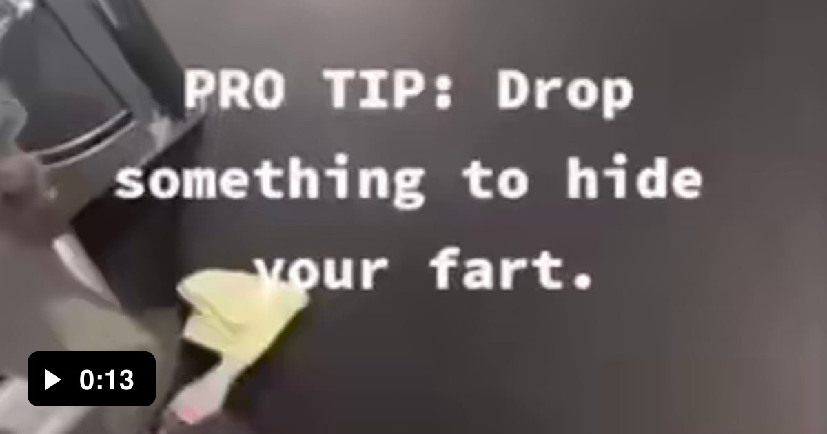 Bonus pro tip: drop a turd do the smell matches - 9GAG