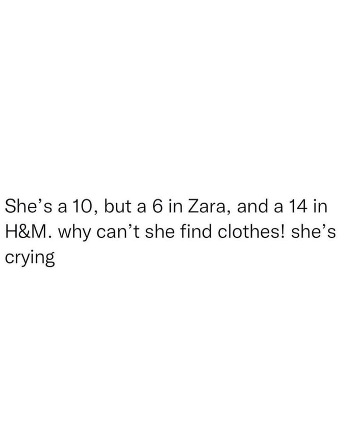 The universal sizing struggle is real - 9GAG