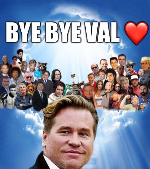 Rip Val Kilmer 😭💔 - 9GAG