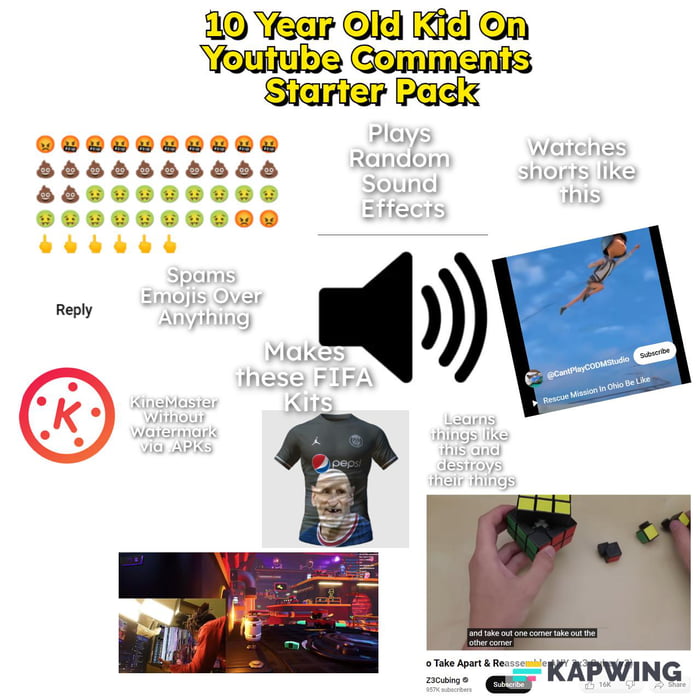 10 year olds on Youtube comments starter pack - 9GAG