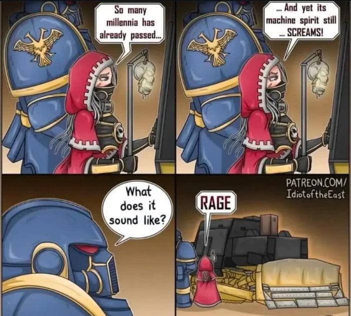 This machine spirit story is incredible! - 9GAG