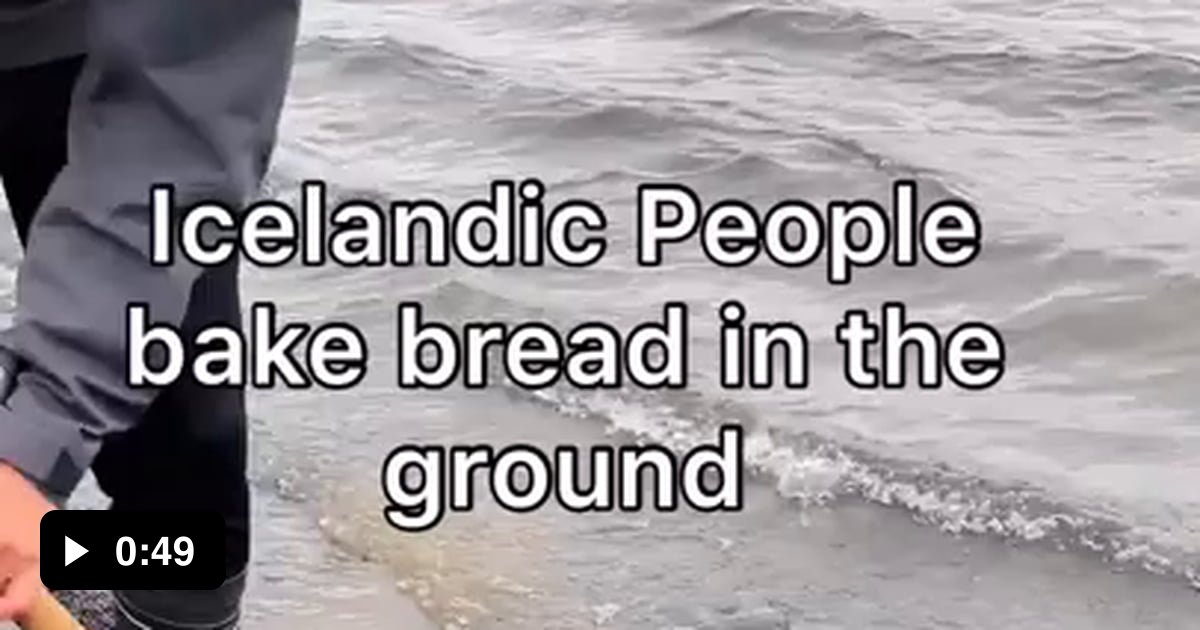 Icelandic people bake bread in the ground using hot water springs - 9GAG