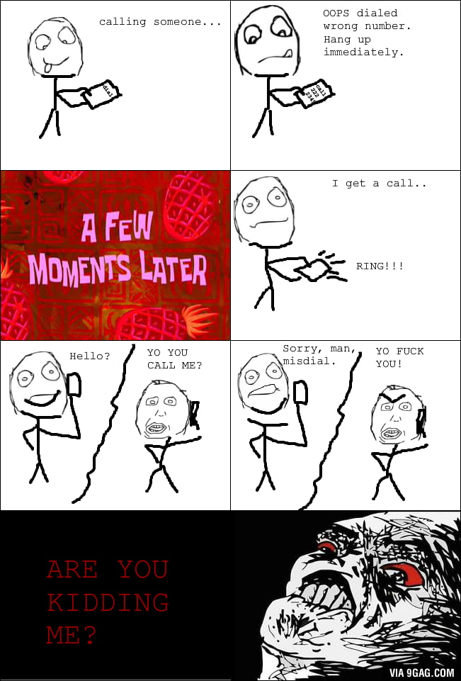 Misdial rage - 9GAG