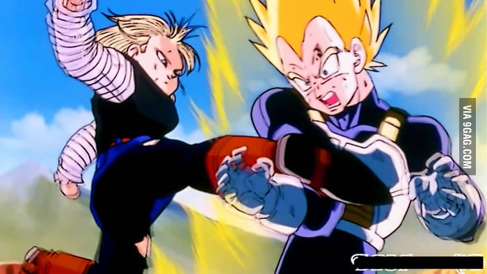 One of the most epic fights in DBZ: Vegeta VS Android 18 - 9GAG