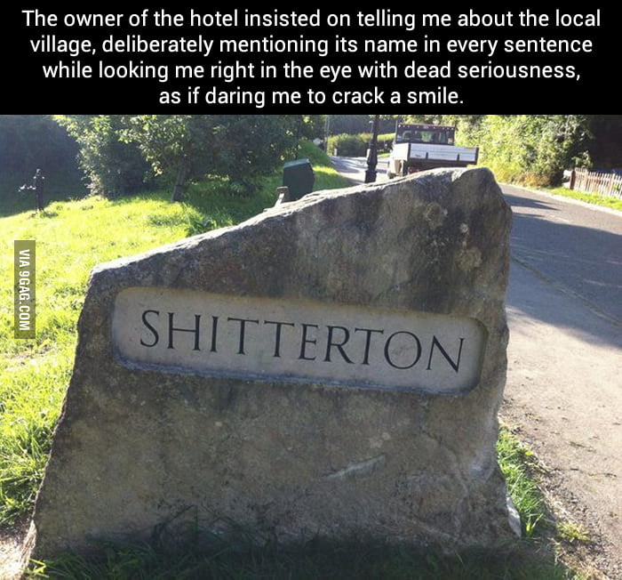 It's Official! "Shitterton"! - 9GAG