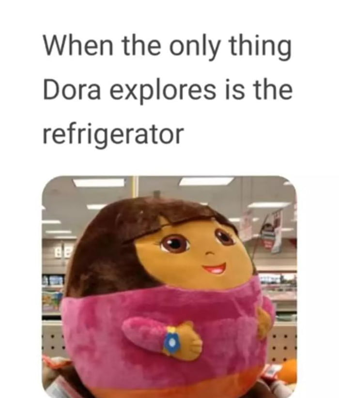 Fat dora - 9GAG