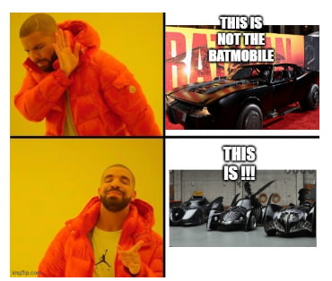 Return us back the old Batman with SciFi Batmobile, not this crap car ...