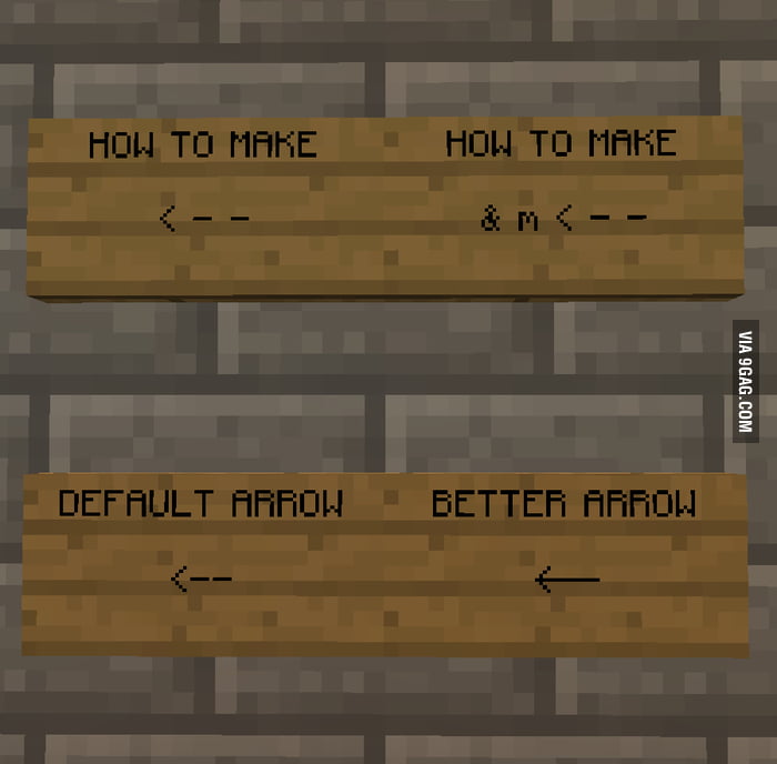 Ou can create a better-looking arrow by writing &m--> - 9GAG