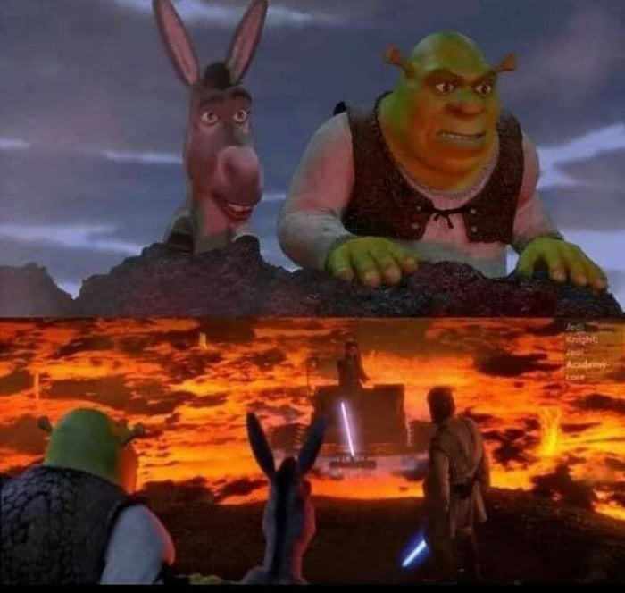 Shrek has the high ground - 9GAG