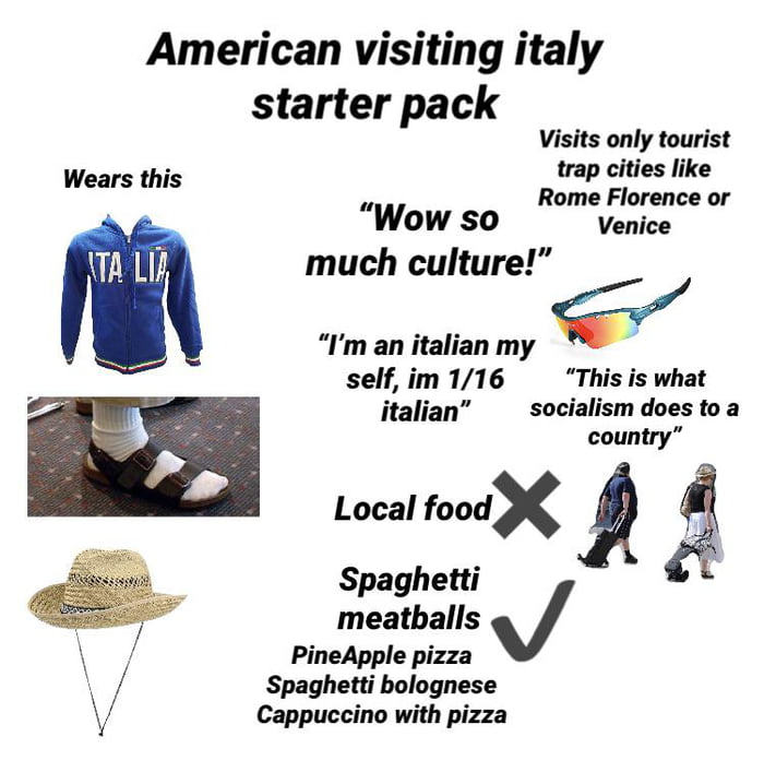 American visiting Italy Starter Pack - 9GAG