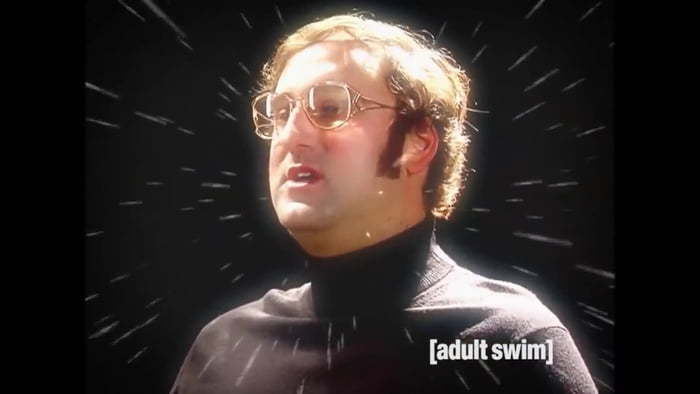 The origine of the meme - Tim and Eric - 9GAG