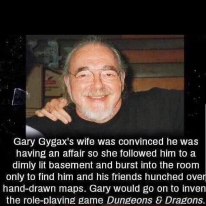 The inventor of D&D - 9GAG