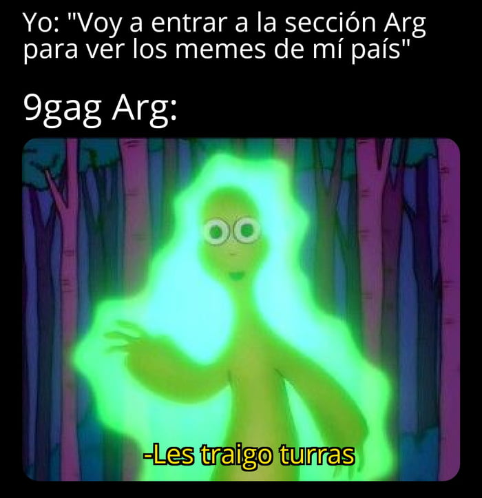 Si las traen en forma de memes, sería genial - 9GAG