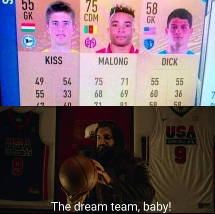 Dream team - 9GAG