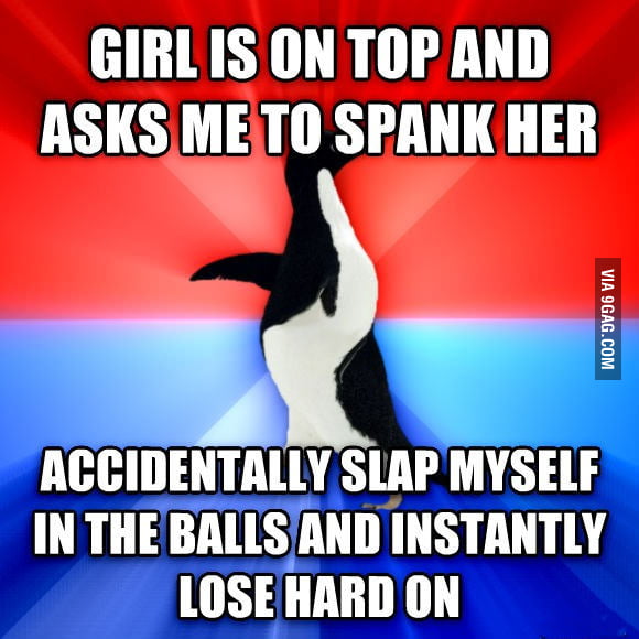 Happened to me last night and still a little embarrassed - 9GAG