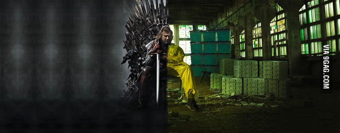 Game of Thrones vs Breaking Bad - 9GAG