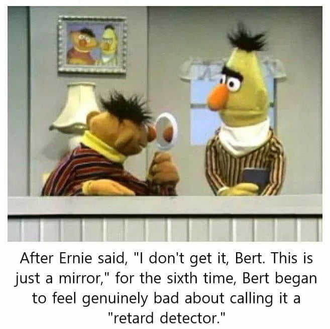 Bert is never wrong - 9GAG
