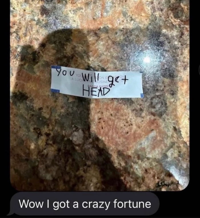 When your fortune is more entertaining than your future. - 9GAG