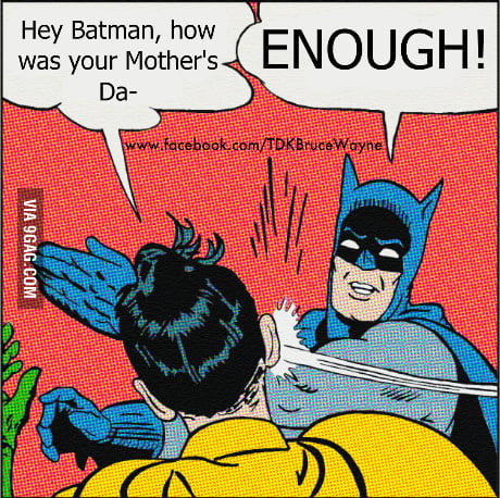 Oh, Batman.. - 9GAG