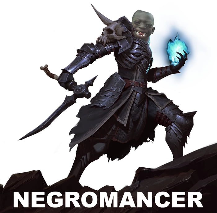 Negromancer - 9GAG