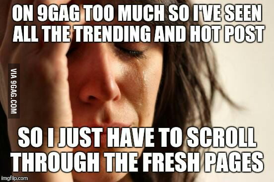 I have way too much time on my hands - 9GAG