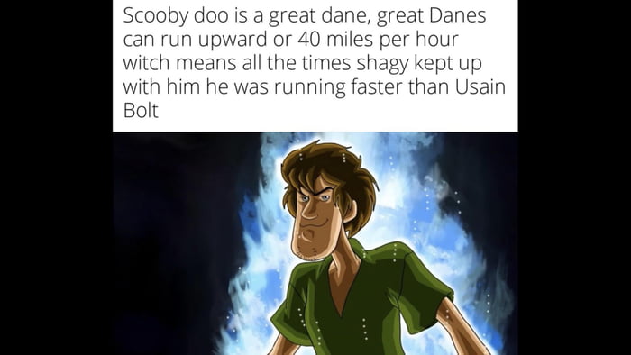 Shaggy, faster than the speed of light. - 9GAG