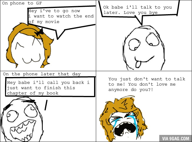 Girlfriend logic... - 9GAG