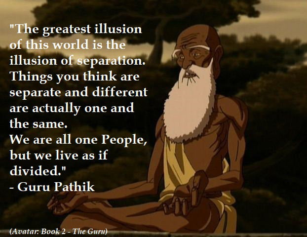 In times like these, we need to remember Guru Pathik's words. - 9GAG