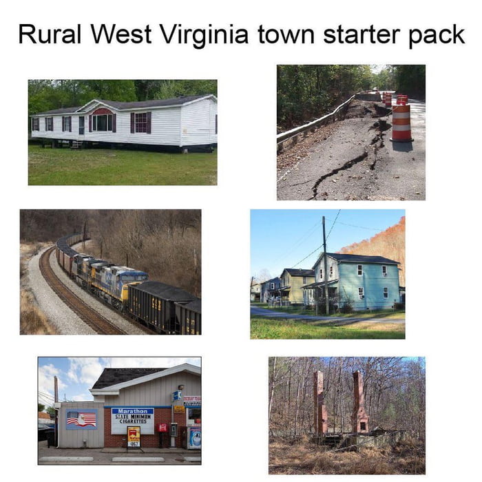 Rural West Virginia town starter pack - 9GAG