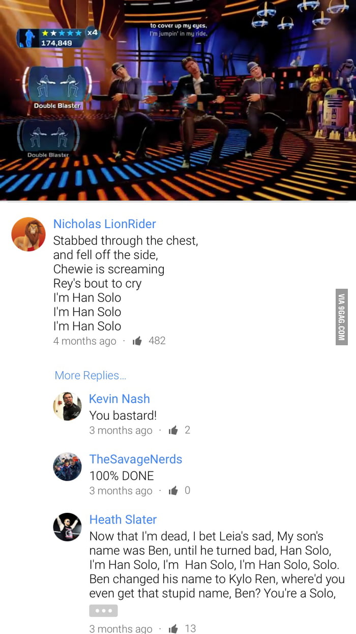 For anyone who knows 'I'm Han solo' song from Star Wars Kinect. - 9GAG
