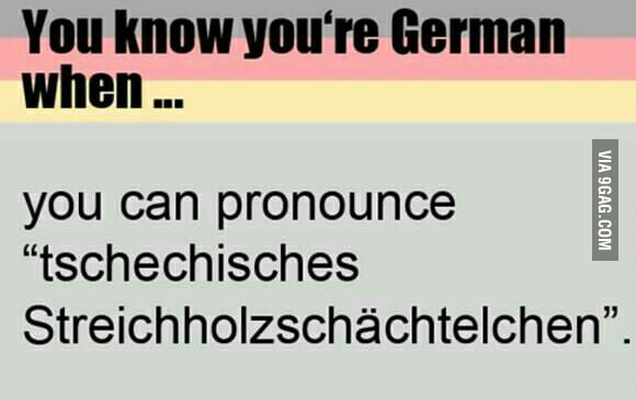 You know you're German when... - 9GAG