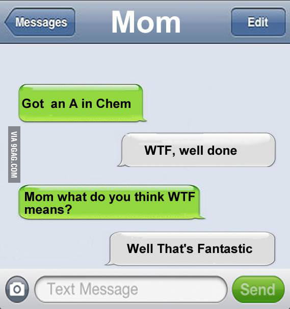 WTF MOM - 9GAG