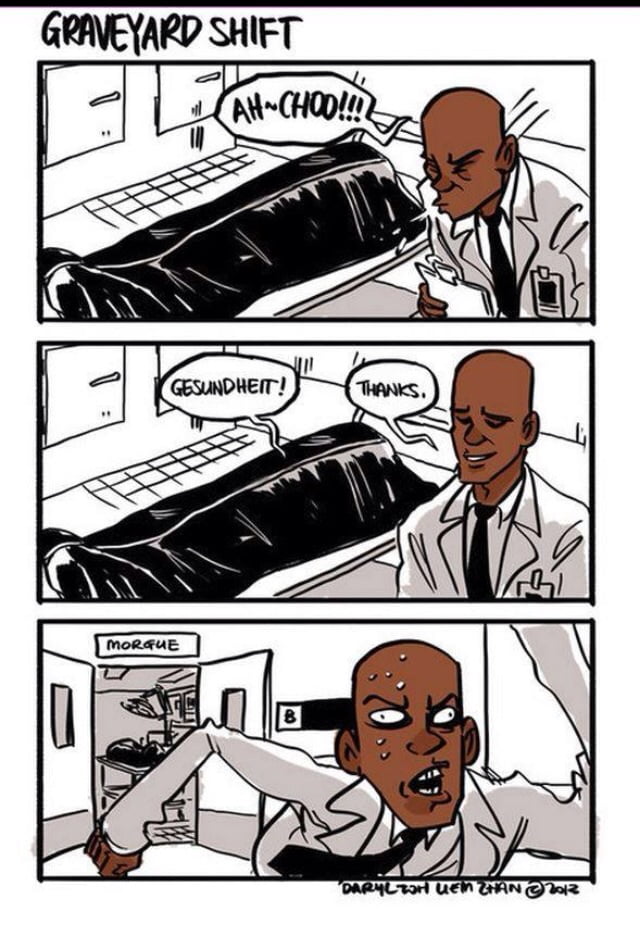 Graveyard shift - 9GAG