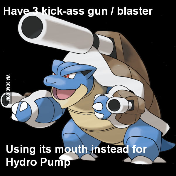 Just mega blastoise (watch trailer) - 9GAG