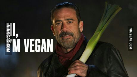 Hi, I'm Vegan... And I don't appreciate you eating meat. (TWD) - 9GAG