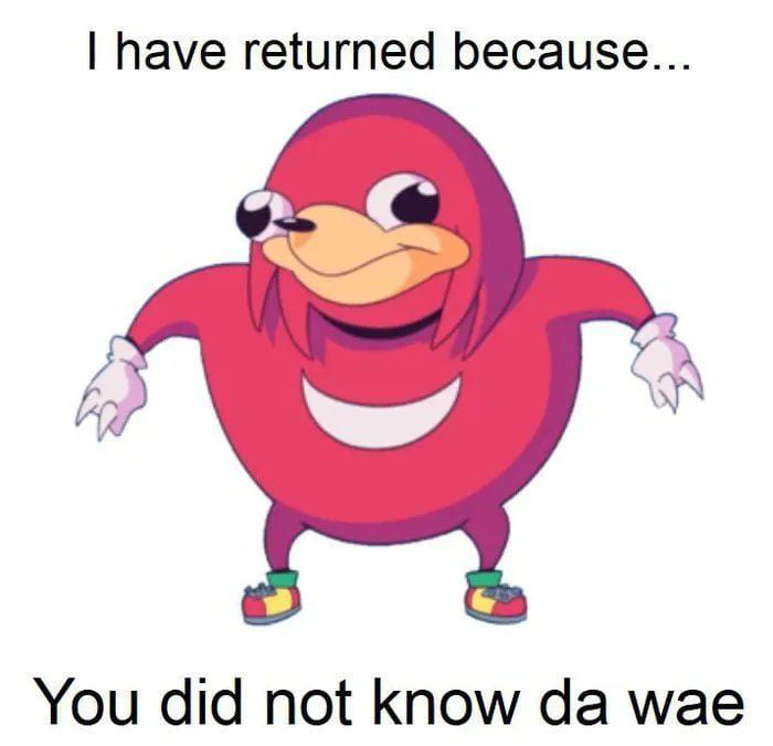 We must find da wae - 9GAG