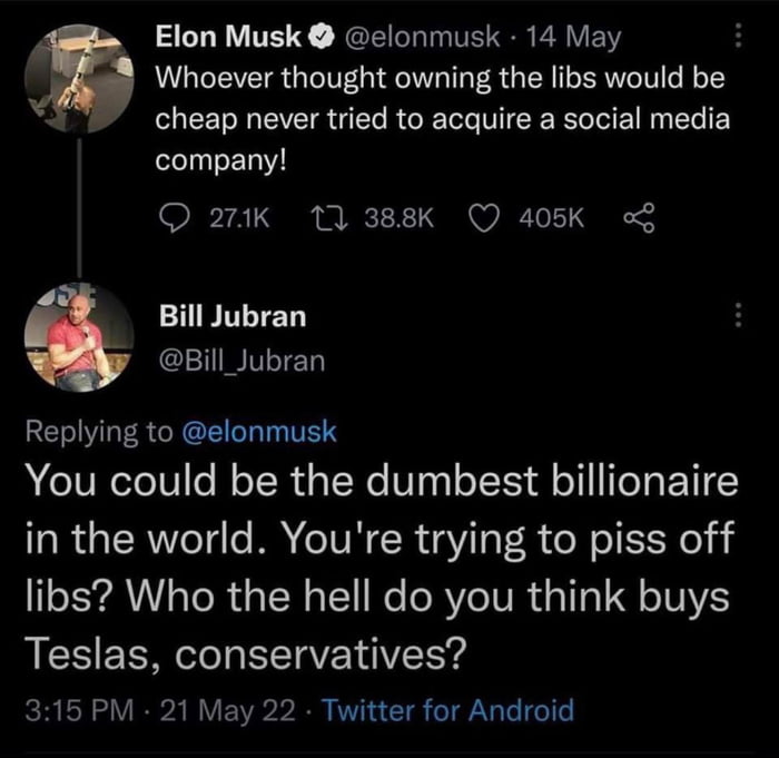 Elon continues to campaign for Dumbest Billionaire. - 9GAG