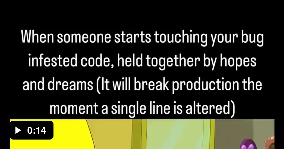 Never touch a Unknown Working code - 9GAG