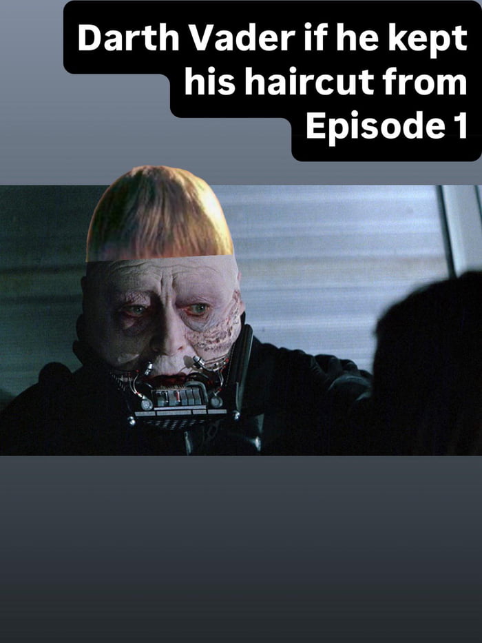 Darth Vader Haircut - 9GAG