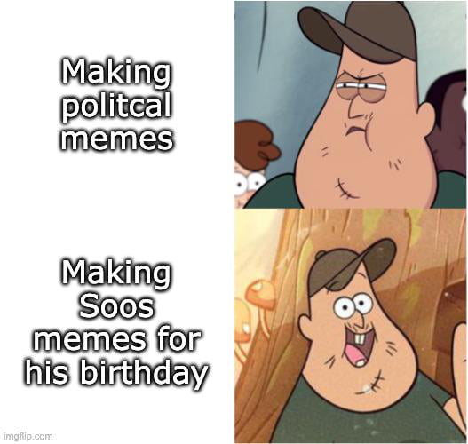 The perfect way to celebrate Soos's birthday, a meme dedicated to him ...