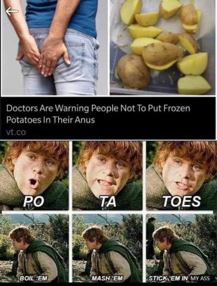 PO TA TOES - 9GAG