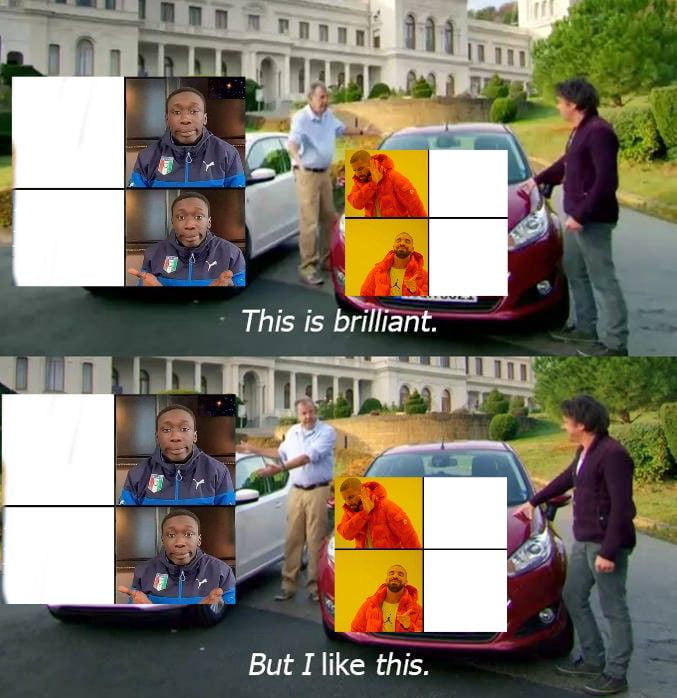 My new favourite "I prefer this one" meme template. - 9GAG