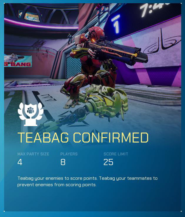 There’s a current mode in the game, SplitGate where in order to gain points, you have to “teabag ...