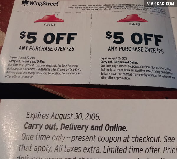 These coupons are valid for the next 90 years - 9GAG