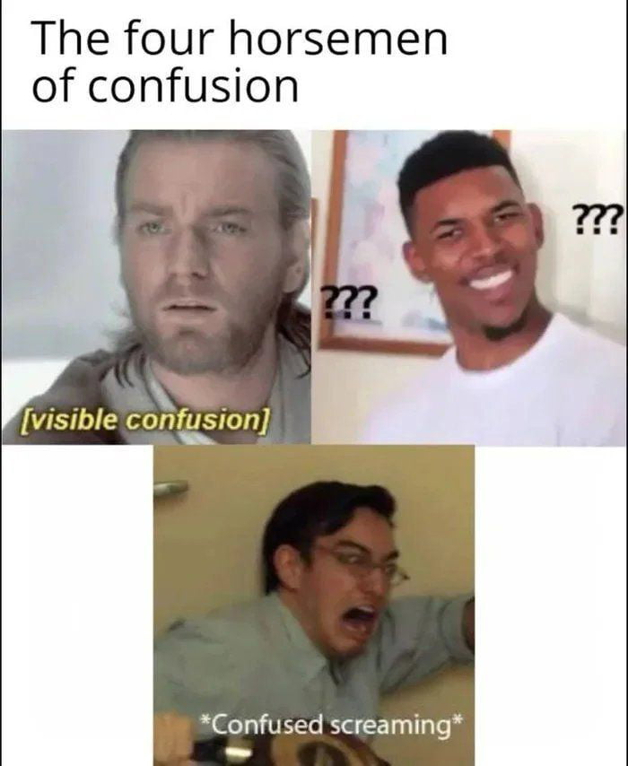 Confusion of the highest orda - 9GAG
